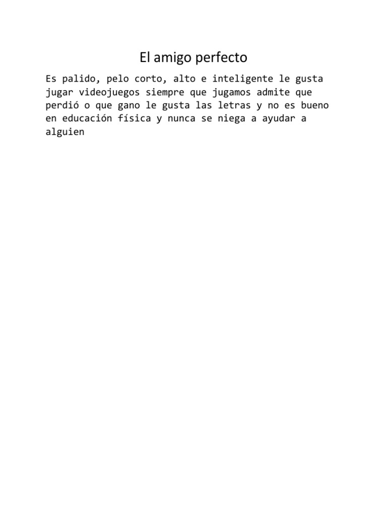 El amigo perfecto: un cuento de amistad | PDF