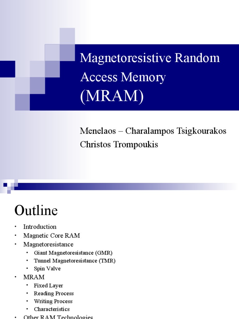 Magnetoresistive Random Access Memory: (MRAM) | PDF