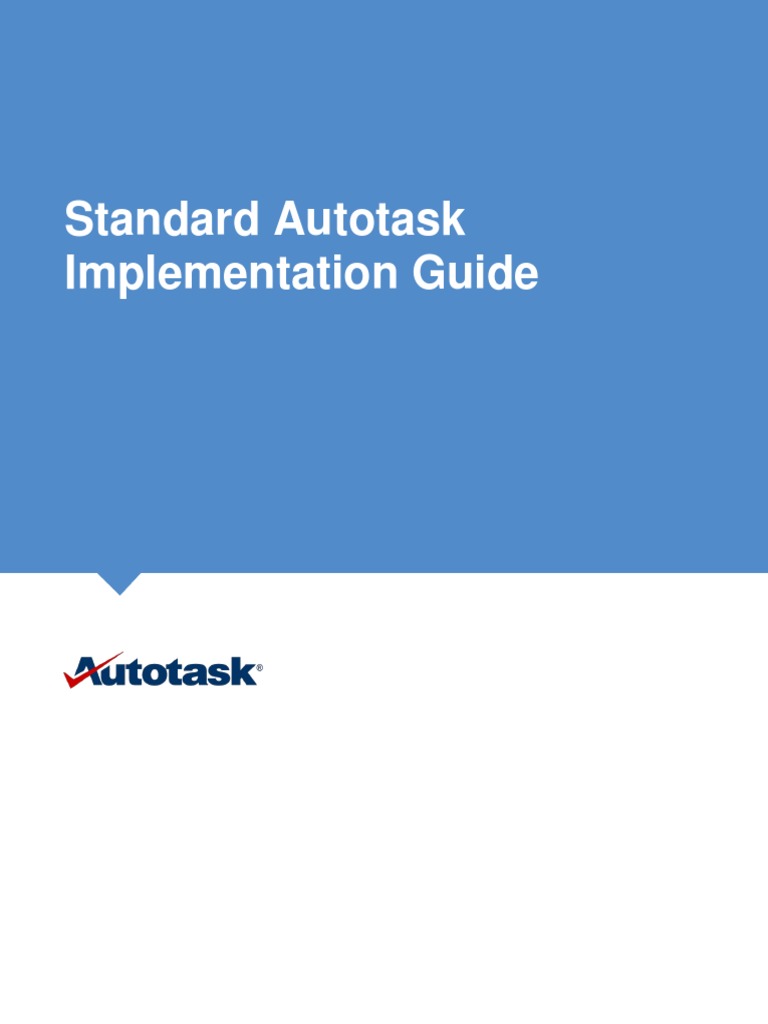 Autotask Implementation Plan (NEW UI) PDF | PDF | Computing | Business