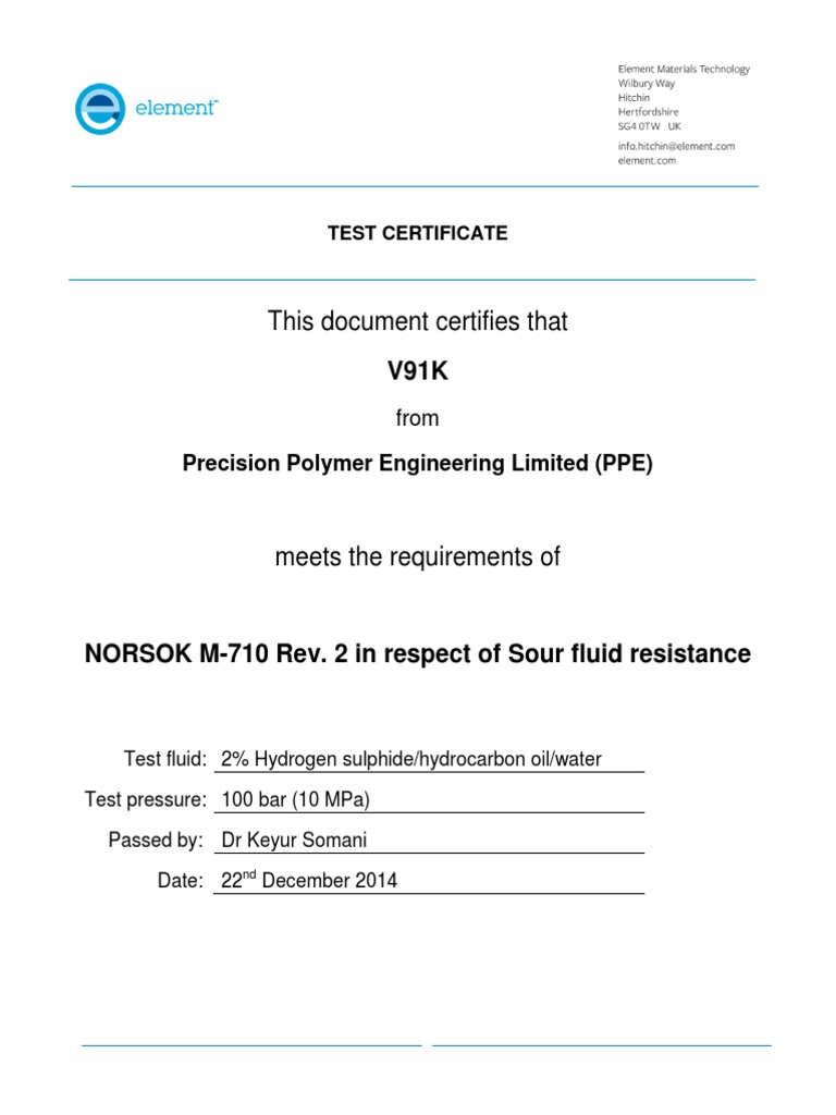 This Document Certifies That: Precision Polymer Engineering Limited ...