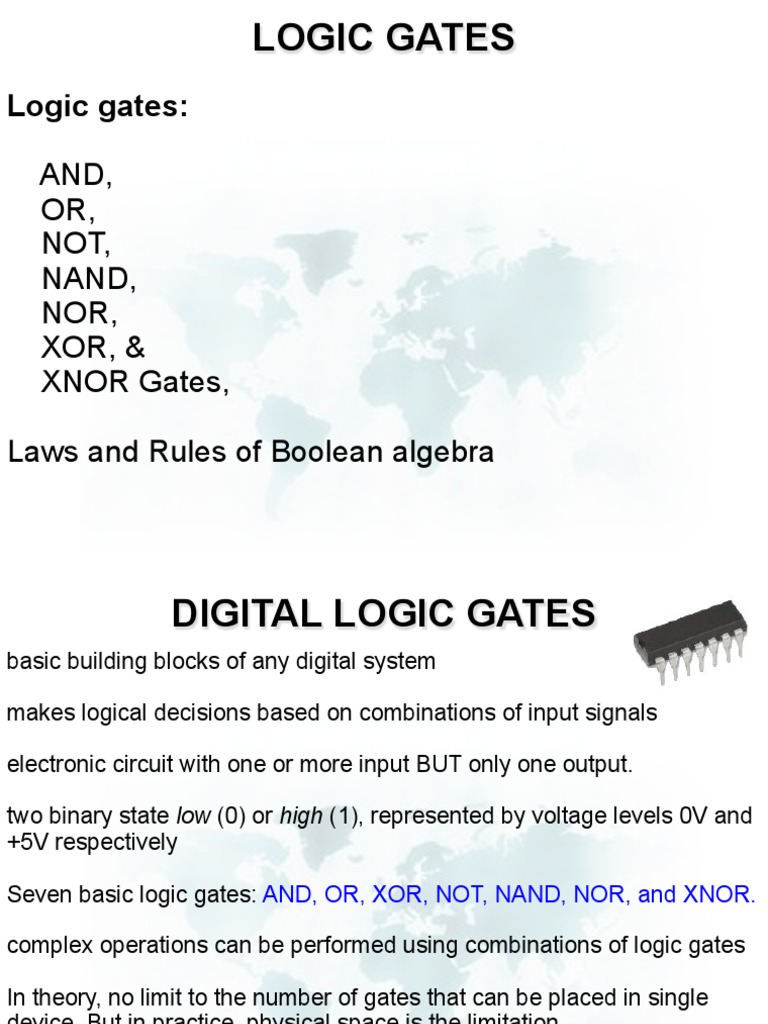 Logic Gates:: And, OR, Not, Nand, Nor, XOR, & XNOR Gates, Laws and ...