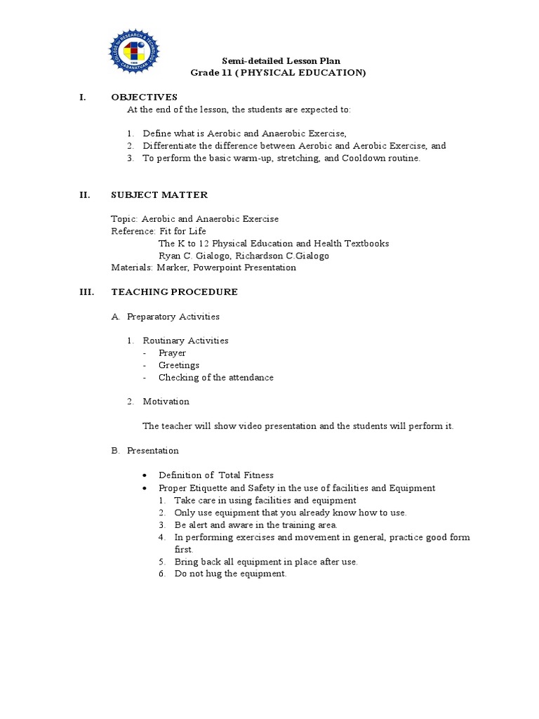 Semi-Detailed Lesson Plan Grade 11 (Physical Education) I. Objectives ...