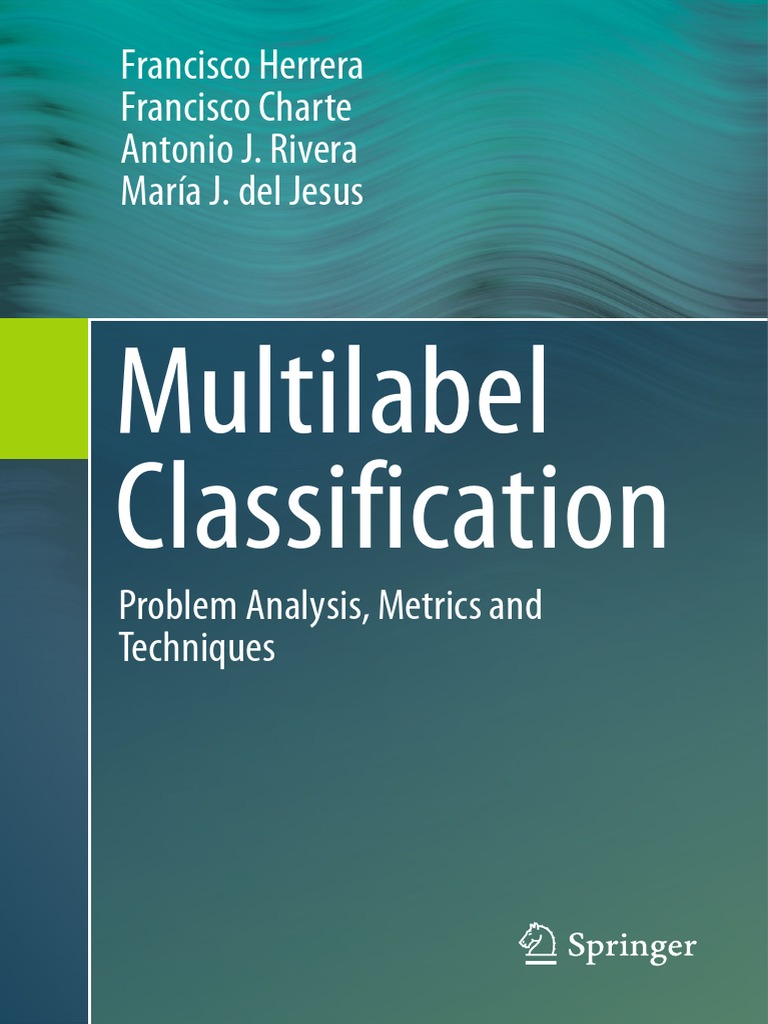 Multilabel Classification Problem Analysis Metrics and Techniques PDF ...