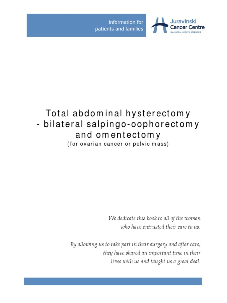Total Abdominal Hysterectomy - Bilateral Salpingo-Oophorectomy and ...