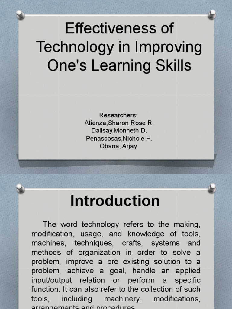 Effectiveness of Technology in Improving One's Learning Skills (G1 ...