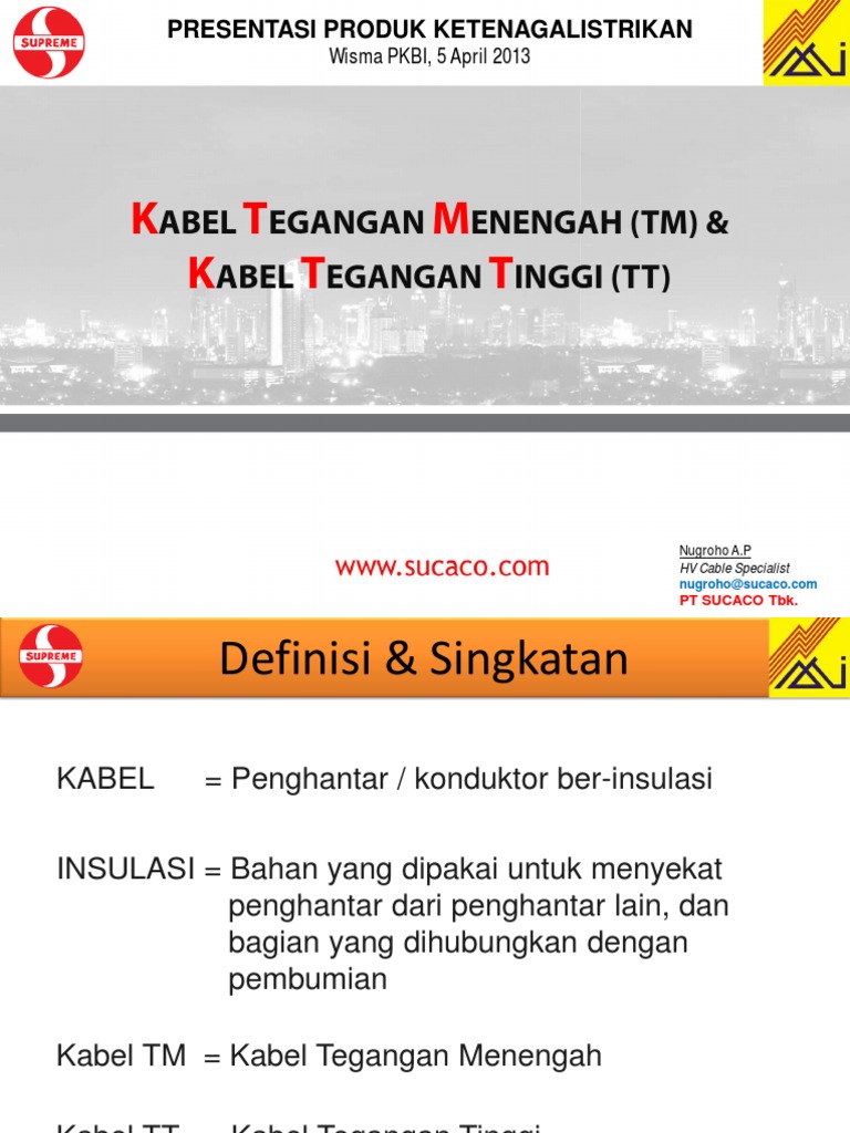 Kabel Teg. Menengah (TM) & Kabel Transmisi (TT) by PT Supreme-Sucaco ...