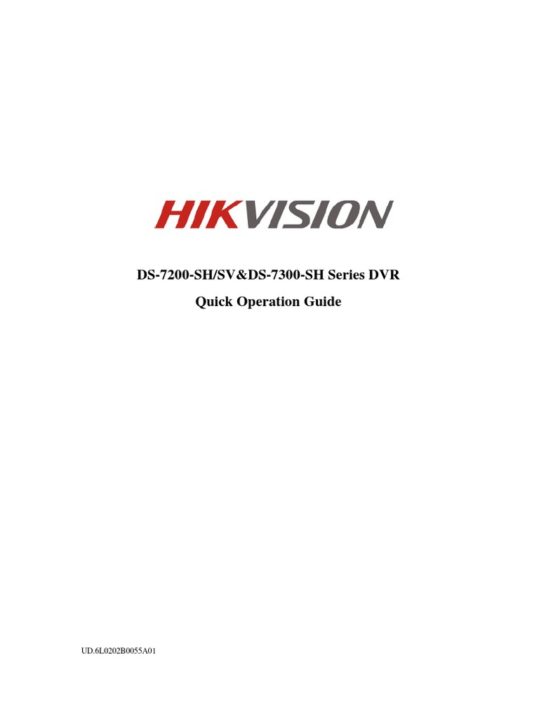 Quick Operation Guide of DS-7200&7300-SH SV Series DVR (V2.2.2) | PDF ...