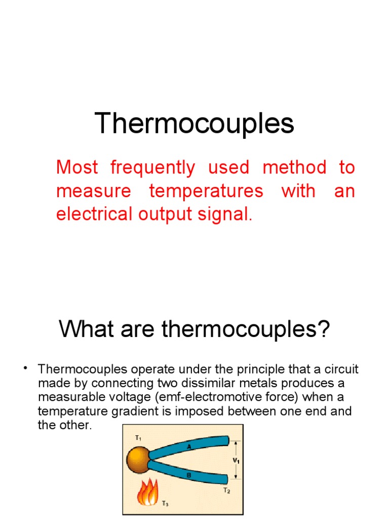 Thermocouples: Most Frequently Used Method To Measure Temperatures With ...