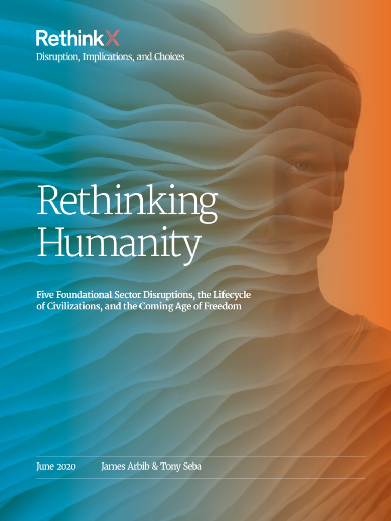 RethinkX Humanity Report | PDF | Homeostasis | Smartphone