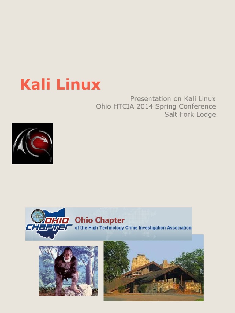 Kali Linux: Presentation On Kali Linux Ohio HTCIA 2014 Spring ...
