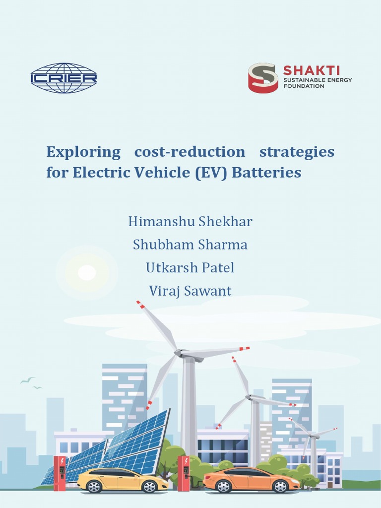 Exploring Cost Reduction Strategies For Electric Vehicle Ev Batteries Pdf Lithium Ion
