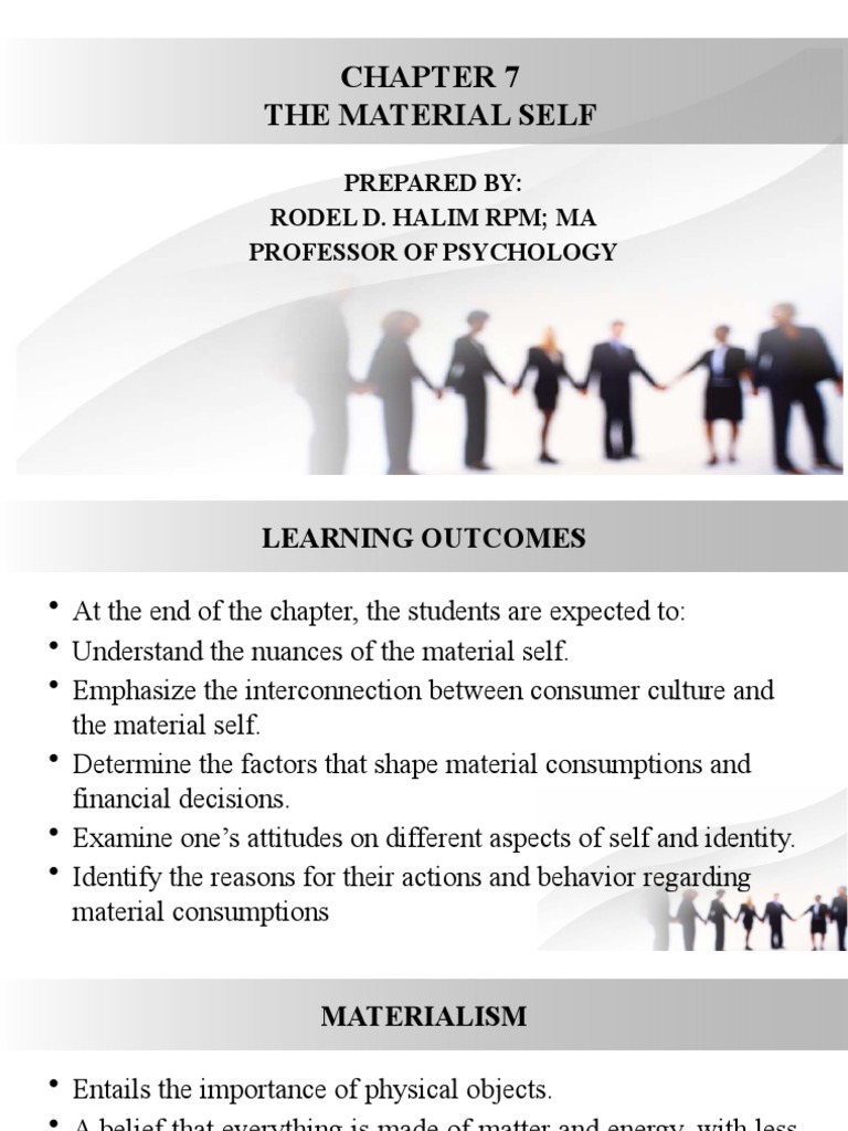 Chapter 7 The Material Self | PDF | Consumerism | Self