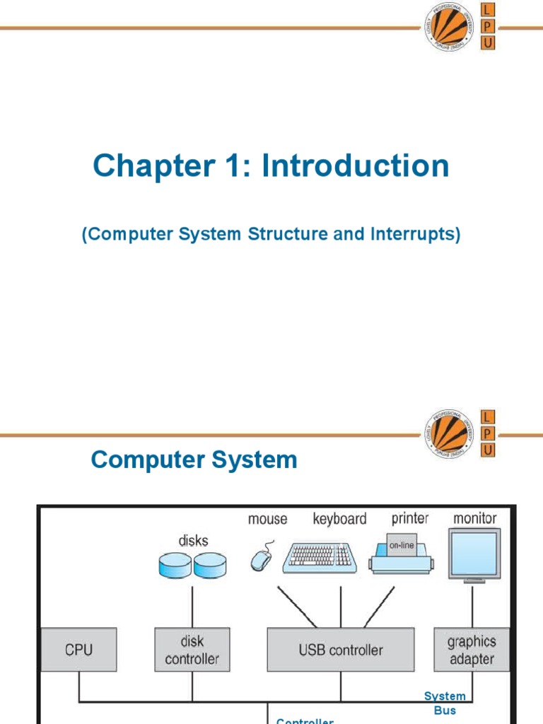 An Introduction to Computer System Structure, Interrupts, and I/O ...