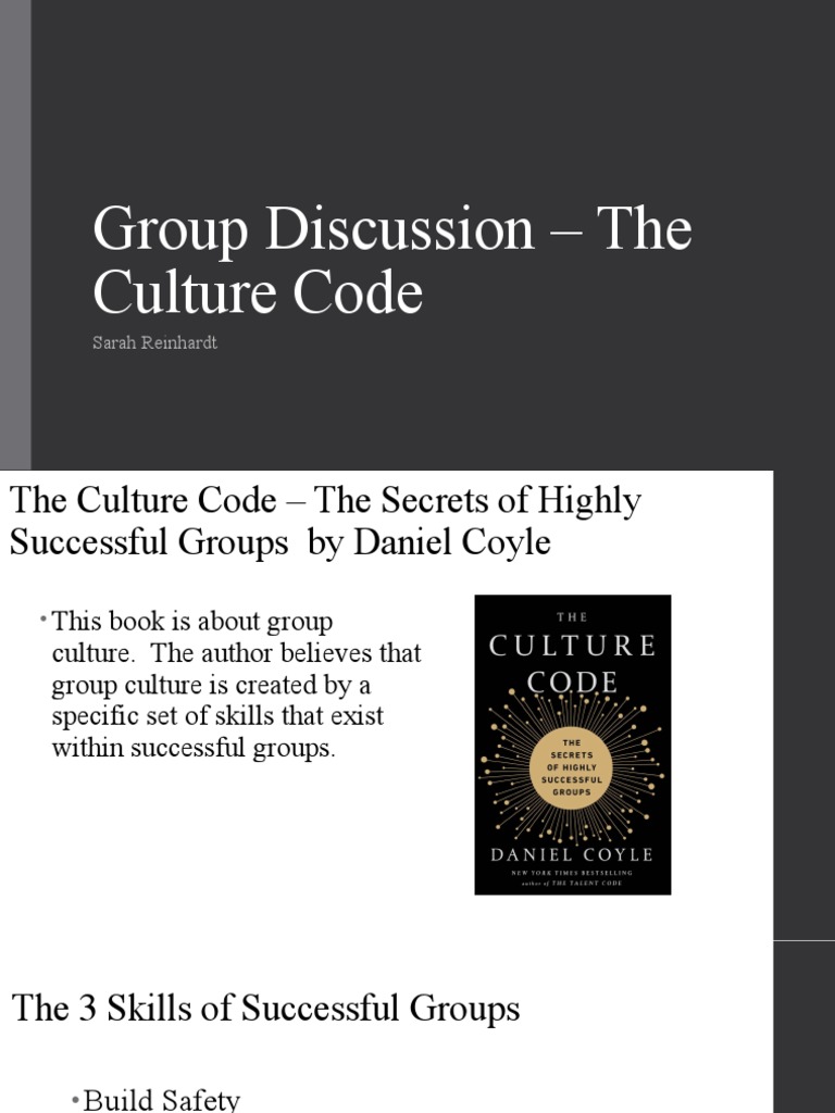 Group Discussion - The Culture Code: Sarah Reinhardt | PDF