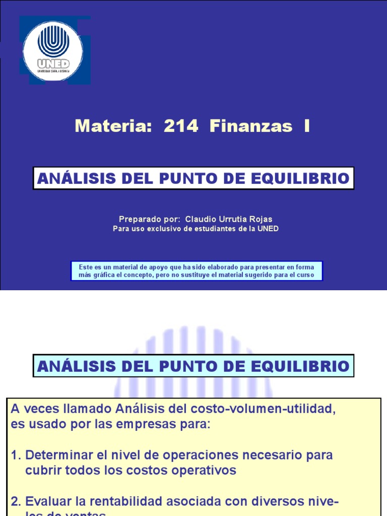 UNED 214 Punto de Equilibrio - Pps | Descargar gratis PDF | Economias | Business