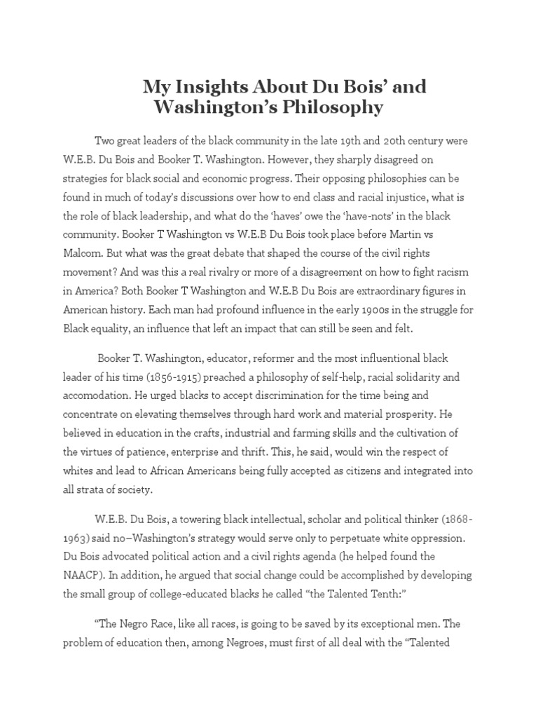 My Insights About Du Bois' and Washington's Philosophy | PDF | W. E. B ...