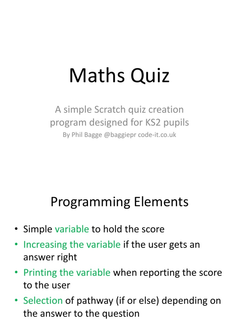 Maths Quiz: A Simple Scratch Quiz Creation Program Designed For KS2 ...
