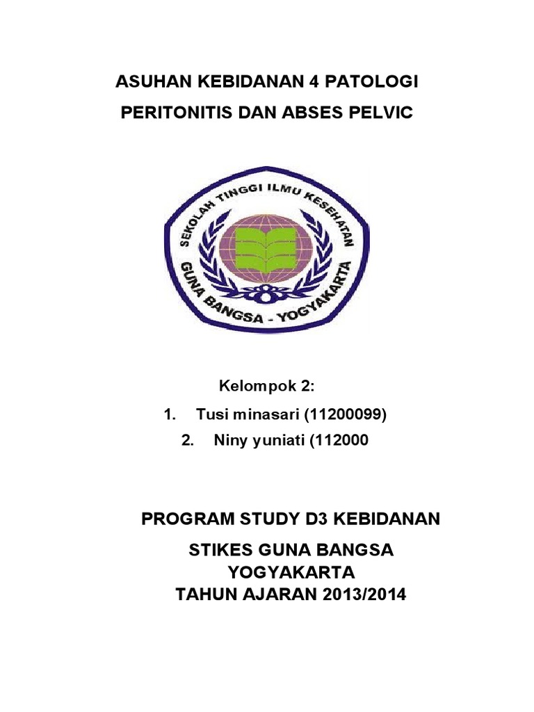 Peritonitis dan Abses Pelvis: Patofisiologi, Manifestasi Klinis, dan Penatalaksanaan | PDF