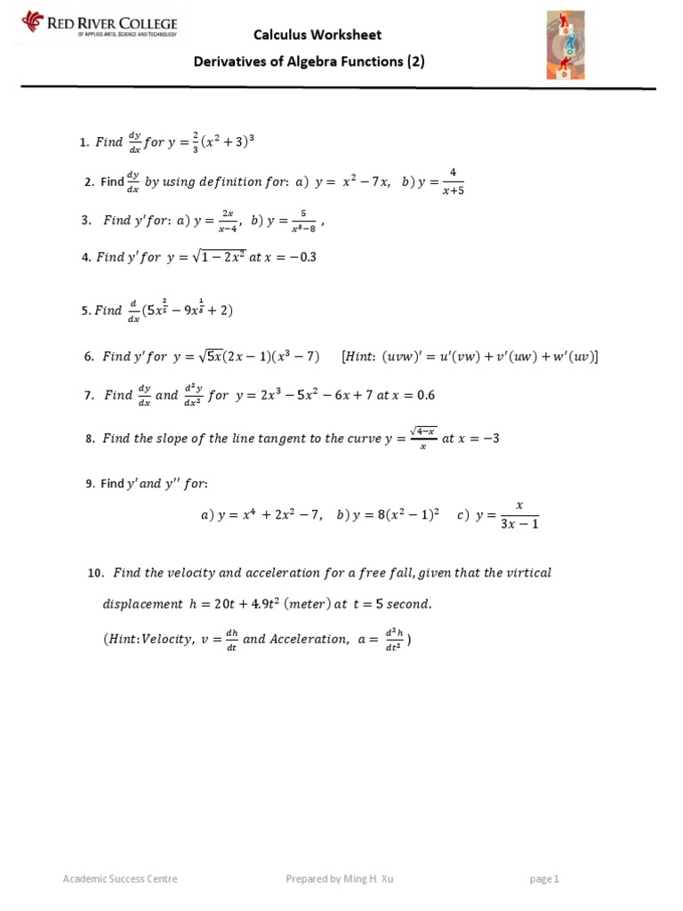 Calculus Worksheet Derivatives of Algebra Functions (2) : 1. 2. Find ...
