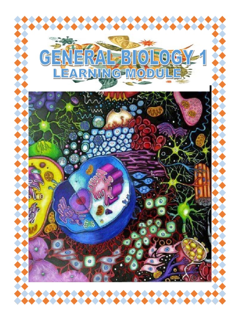 General Biology Module Lesson 1 | PDF | Cell (Biology) | Life