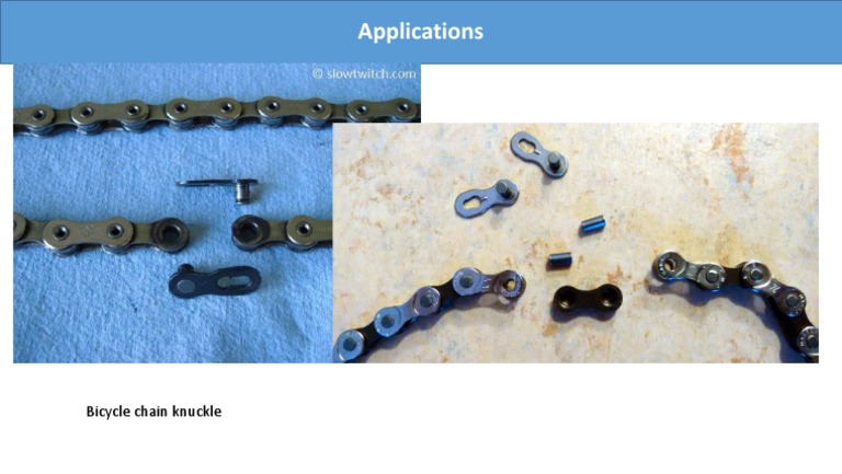 Applications: Bicycle Chain Knuckle | PDF