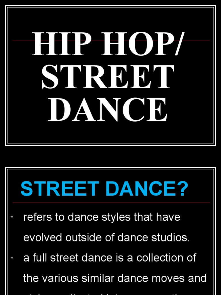 An Overview of the Origins and Styles of Hip Hop Dance | PDF | Hip Hop ...