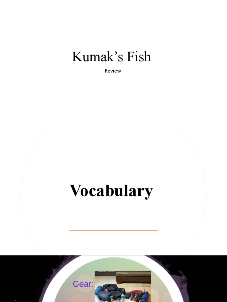 Kumak's Fish: Vocabulary Review | PDF | Language Arts & Discipline
