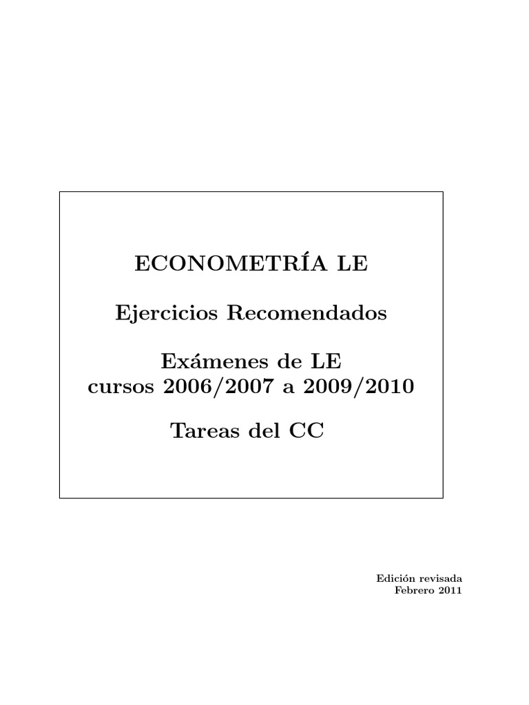 Exámenes, Ejercicios, Prácticas Econometría II | PDF | Mínimos cuadrados ordinarios | Estimador