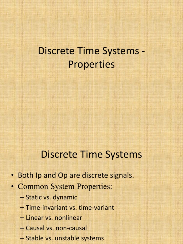 Discrete Time Systems - Properties | PDF | Autocorrelation | Signal ...