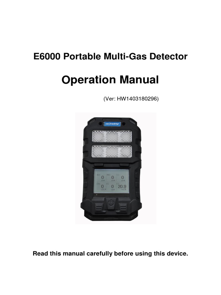 Operation Manual: E6000 Portable Multi-Gas Detector | PDF | Battery ...