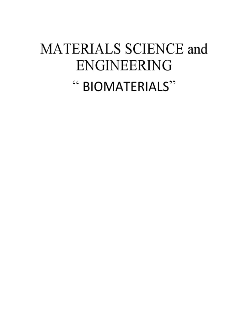 Materials Science and Engineering " Biomaterials" | PDF | Biomaterial ...