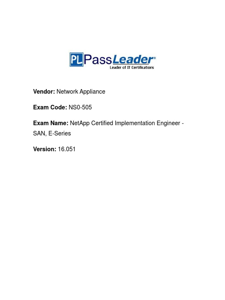 Vendor: Network Appliance Exam Code: Ns0-505 Exam Name: Netapp ...