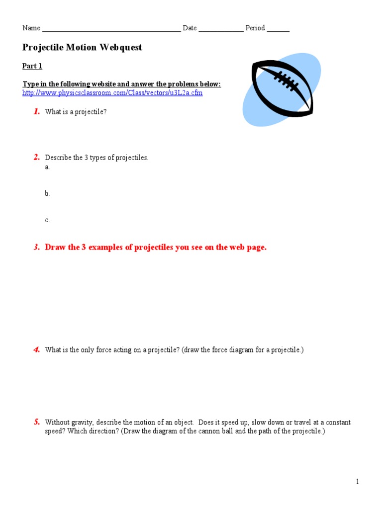 Projectile Motion Webquest: Type in The Following Website and Answer ...