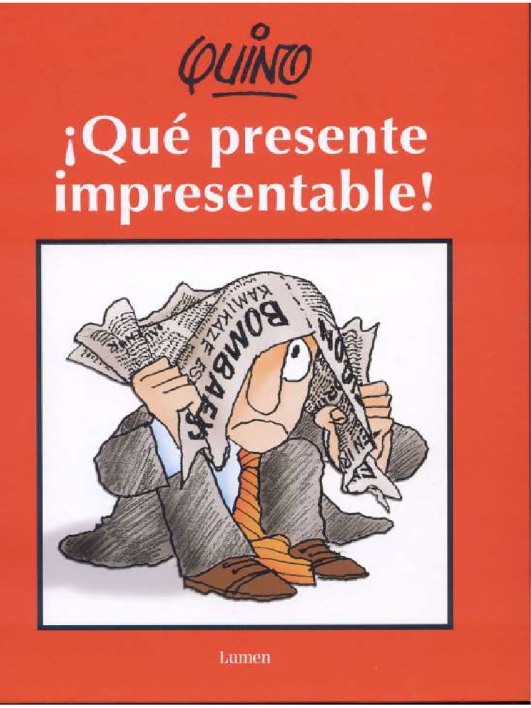 Que Presente Impresentable | PDF