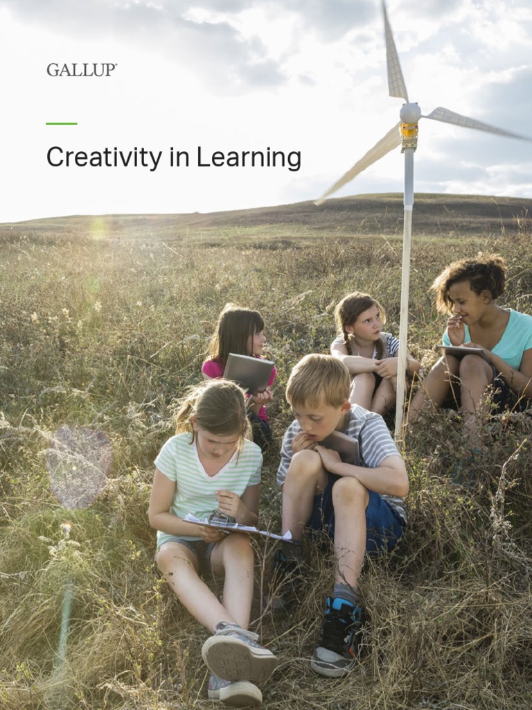 Creativity in Learning Gallup | PDF | Project Based Learning | Creativity
