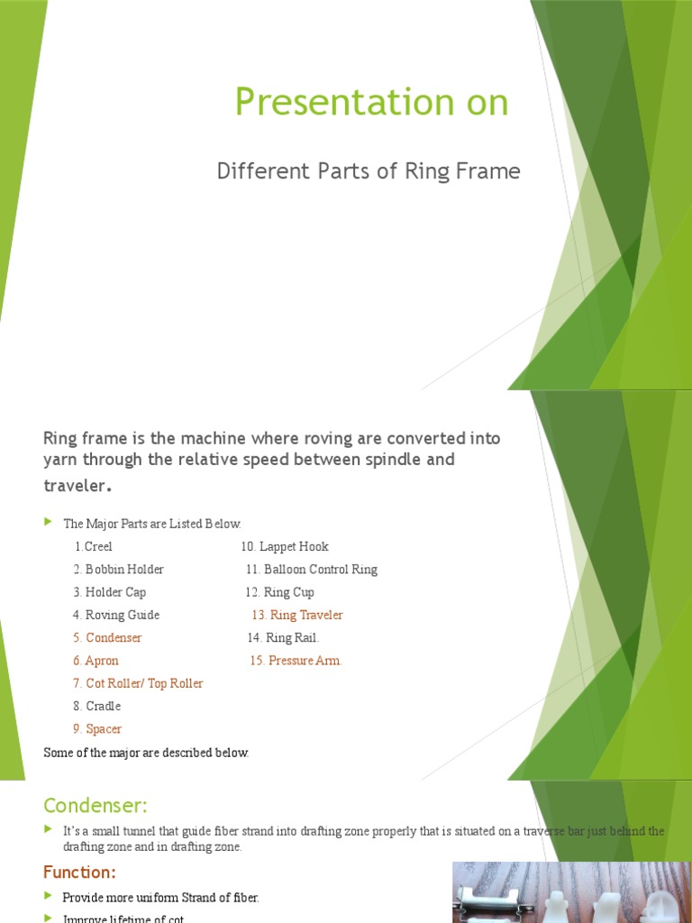 Presentation On: Different Parts of Ring Frame | PDF | Materials | Textiles