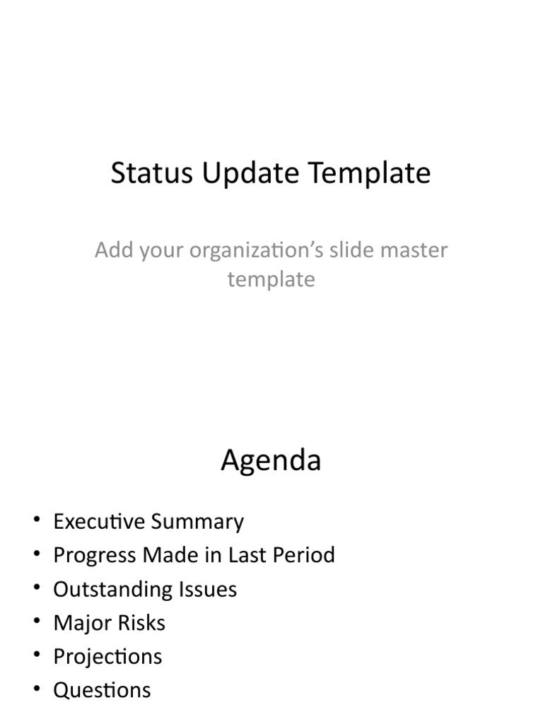 Status Update Template: Add Your Organization's Slide Master Template ...