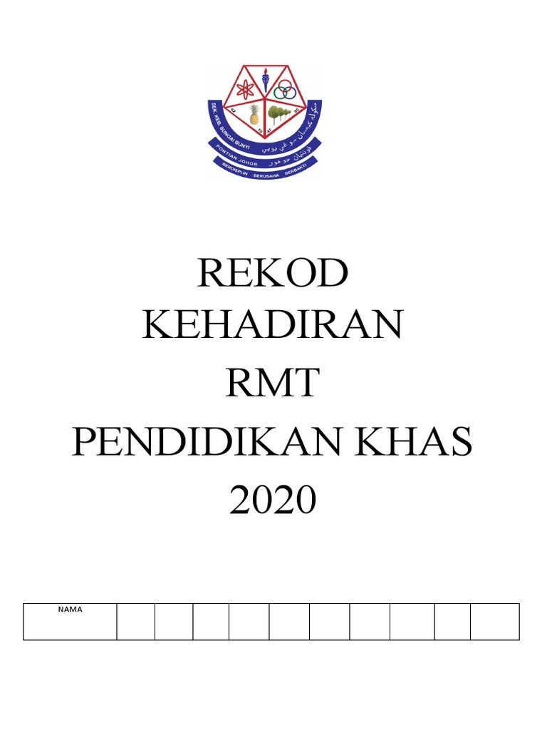 Rekod Kehadiran RMT Pendidikan Khas 2020 | PDF