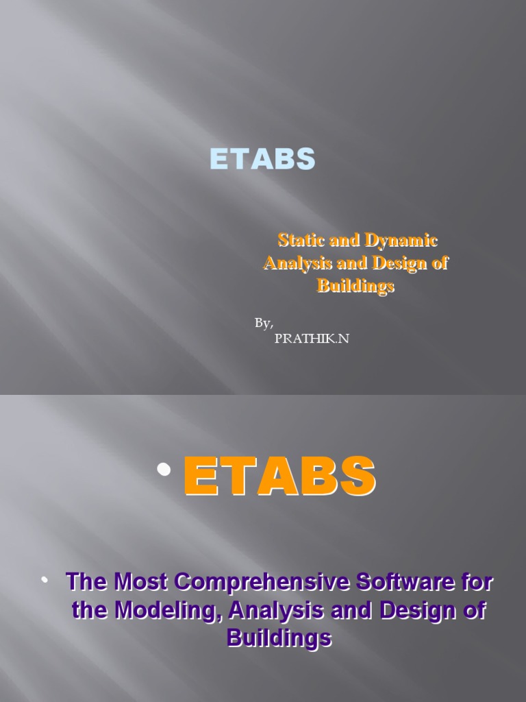 Etabs: Static and Dynamic Analysis and Design of Buildings | PDF