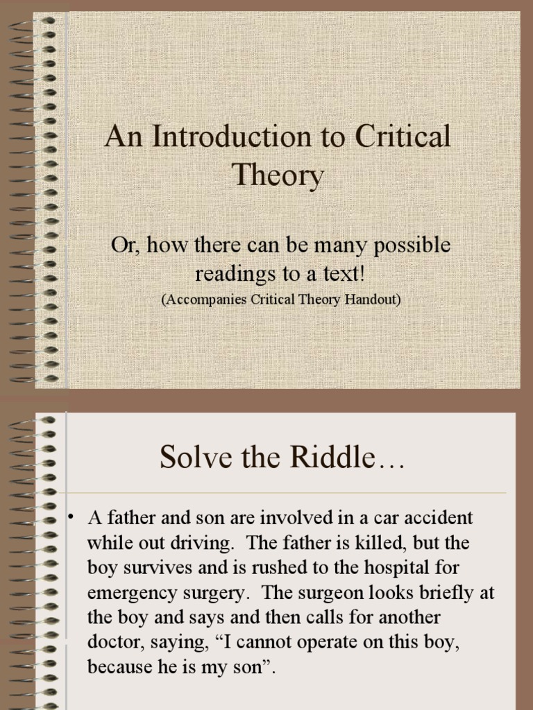 An Introduction To Critical Theory: Or, How There Can Be Many Possible ...