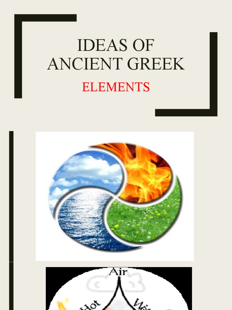 Ideas of Ancient Greek: Elements | PDF | Carbon Dioxide | Atmosphere Of ...