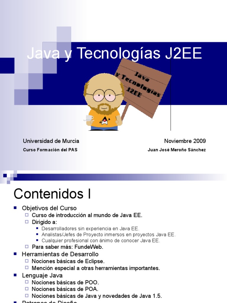 Curso Java y Tecnologc3adas J2ee | PDF | Objeto (informática) | Java (lenguaje de programación)