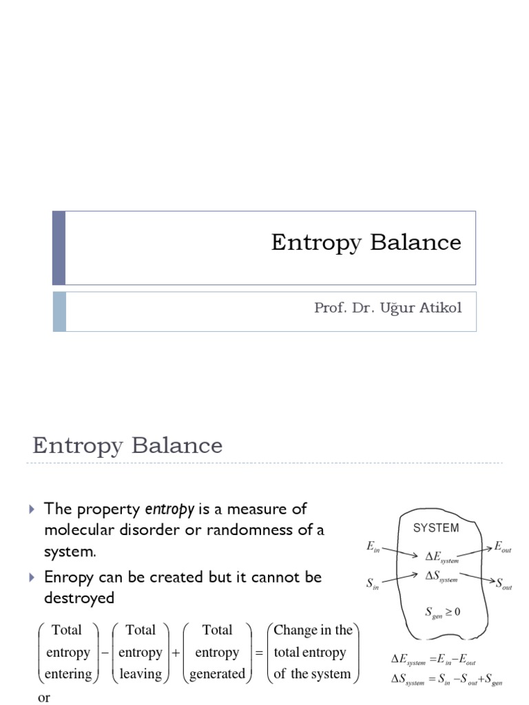 Entropy Balance: Prof. Dr. Uğur Atikol | PDF | Entropy | Heat