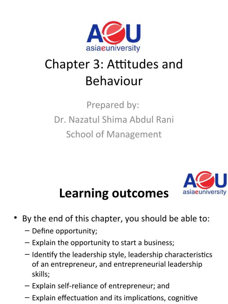 Chapter 3: Attitudes and Behaviour: Prepared By: Dr. Nazatul Shima ...