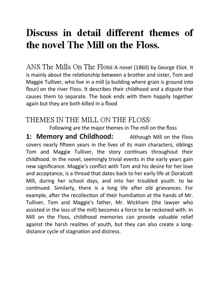 Discuss in Detail Different Themes of The Novel The Mill On The Floss ...