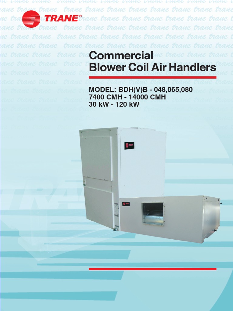 Commercial Blower Coil Air Handlers: Trane | PDF | Home Appliance ...