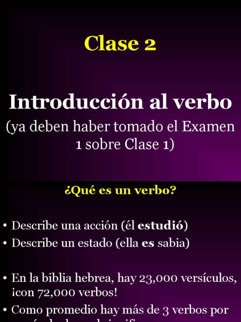 Clase 2 Introduccion A Los Verbos | PDF | Verbo | Conjugación gramatical