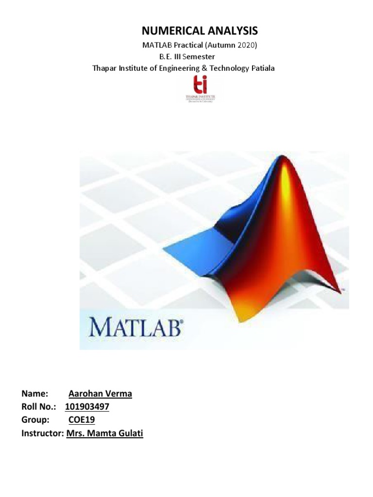 Numerical Analysis: MATLAB Practical (Autumn 2020) B.E. III Semester ...