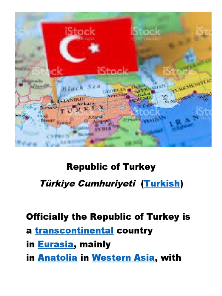 Türkiye Cumhuriyeti: Republic of Turkey Officially The Republic of ...