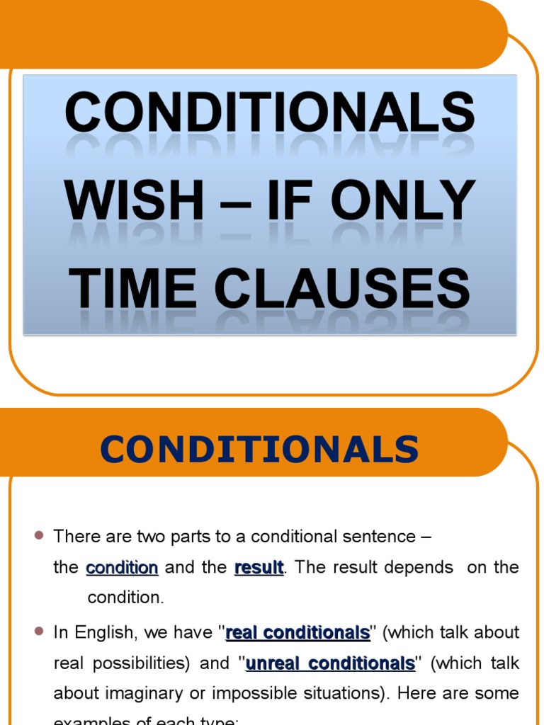 Understanding Conditionals and Wishes | PDF | Language Mechanics | Grammar